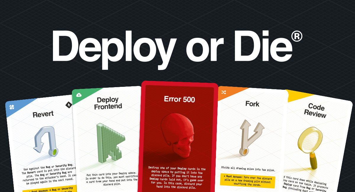 Deploy or Die - card game